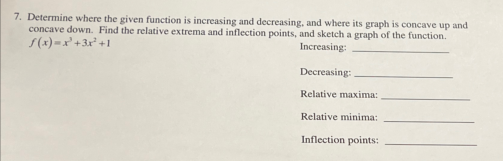 Solved Determine where the given function is increasing and | Chegg.com