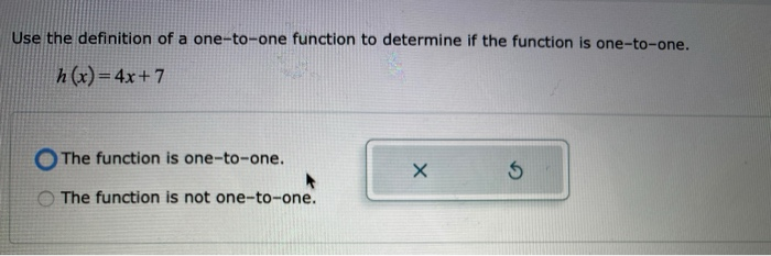 Solved Use the definition of a one-to-one function to | Chegg.com