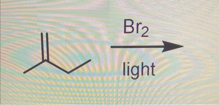 Solved Br2 light | Chegg.com