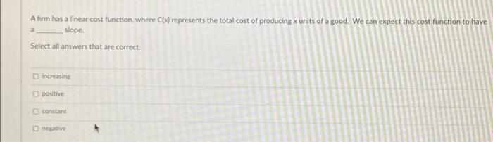 Solved A firm has a linear cost function, where C(x) | Chegg.com