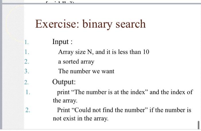 Solved Exercise Binary Search Given A Sorted Array Which