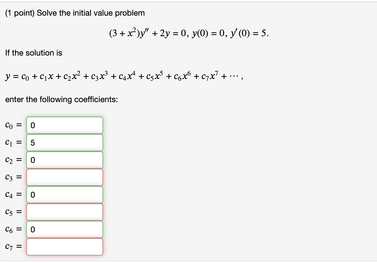 Solved (1 ﻿point) ﻿Solve the initial value | Chegg.com