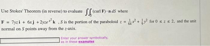 Solved Use Stokes' Theorem (in reverse) to evaluate | Chegg.com