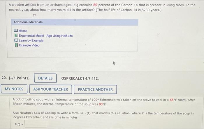 Solved A wooden artifact from an archaeological dig contains | Chegg.com