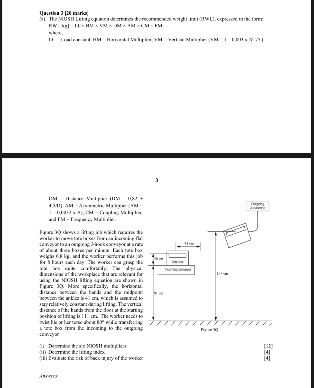 Solved Question 3 [20 ﻿marks](a) ﻿The NIOSH Lifting equation | Chegg.com