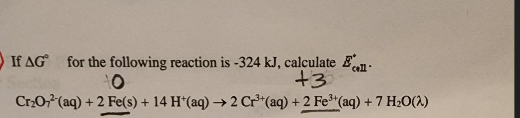 Solved Cr2O72−(aq)+2Fe(s)+14H+(aq)→2Cr3+(aq)+2Fe3+(aq)+7H2O( | Chegg.com