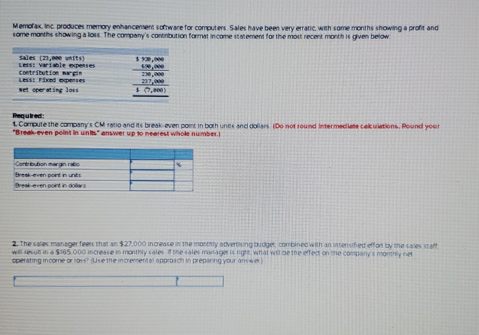 Solved Memolax, Inc. produces memay enhancement sotware for | Chegg.com
