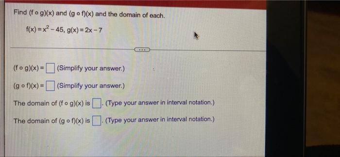 Solved Find (fog)(x) and (gof)(x) and the domain of each. | Chegg.com