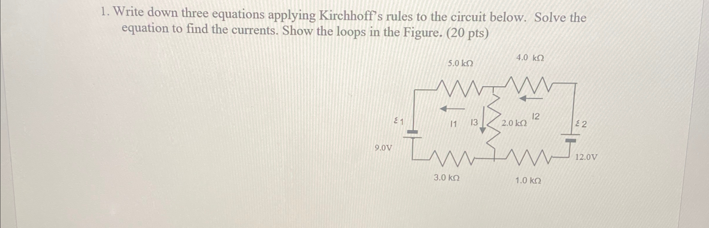 Solved Write down three equations applying Kirchhoff's rules | Chegg.com
