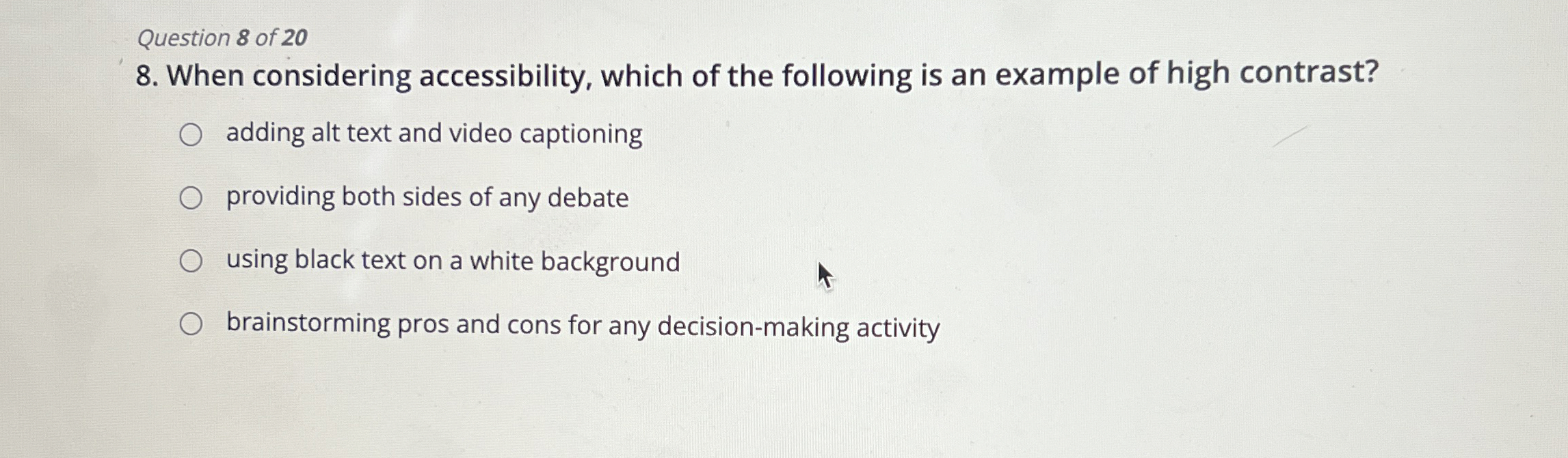 Solved Question 8 ﻿of 208. ﻿When considering accessibility, | Chegg.com