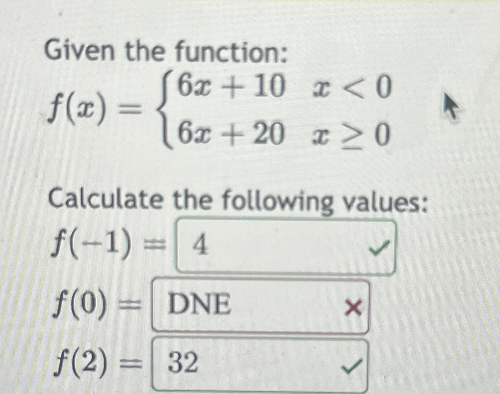 Solved Given the function:f(x)={6x+10,x