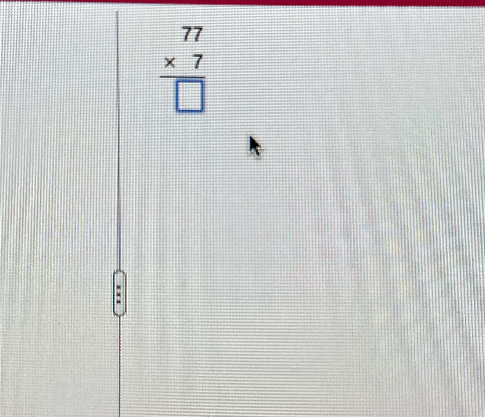 Solved 77×7 | Chegg.com