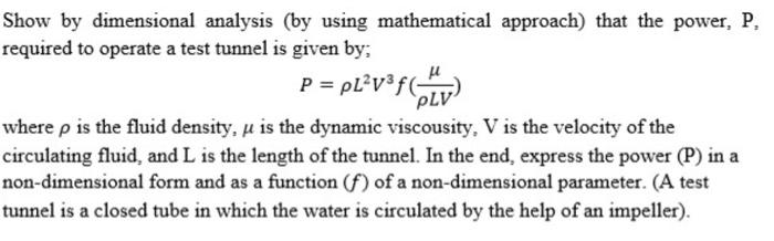 Solved Show by dimensional analysis (by using mathematical | Chegg.com