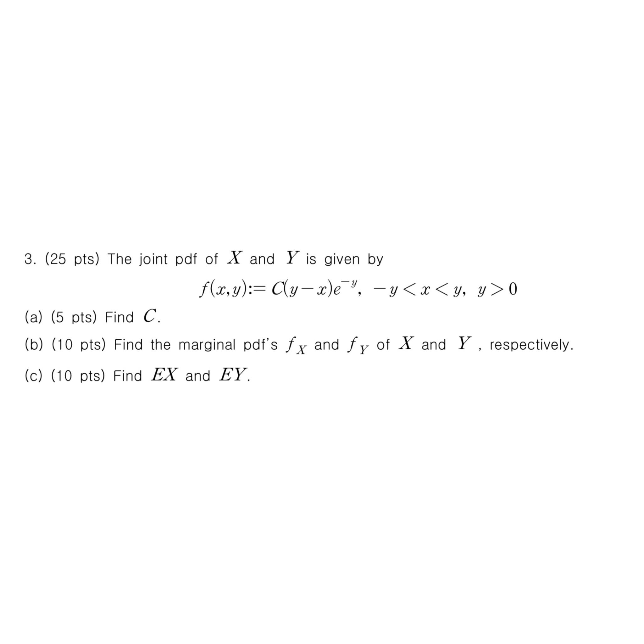 Solved (25 ﻿pts) ﻿The joint pdf of x ﻿and Y ﻿is given | Chegg.com