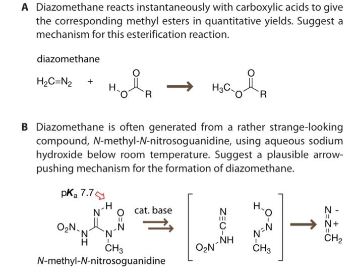 A Diazomethane Reacts Instantaneously With Carboxylic