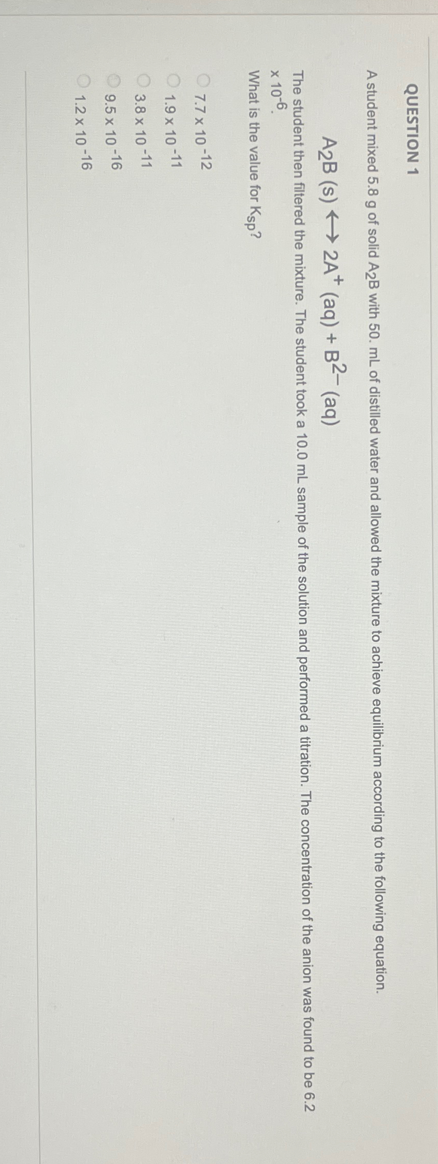 Solved What is tye value for ksp?QUESTION 1A student mixed | Chegg.com