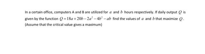 Solved In a certain office, computers A and B are utilized | Chegg.com