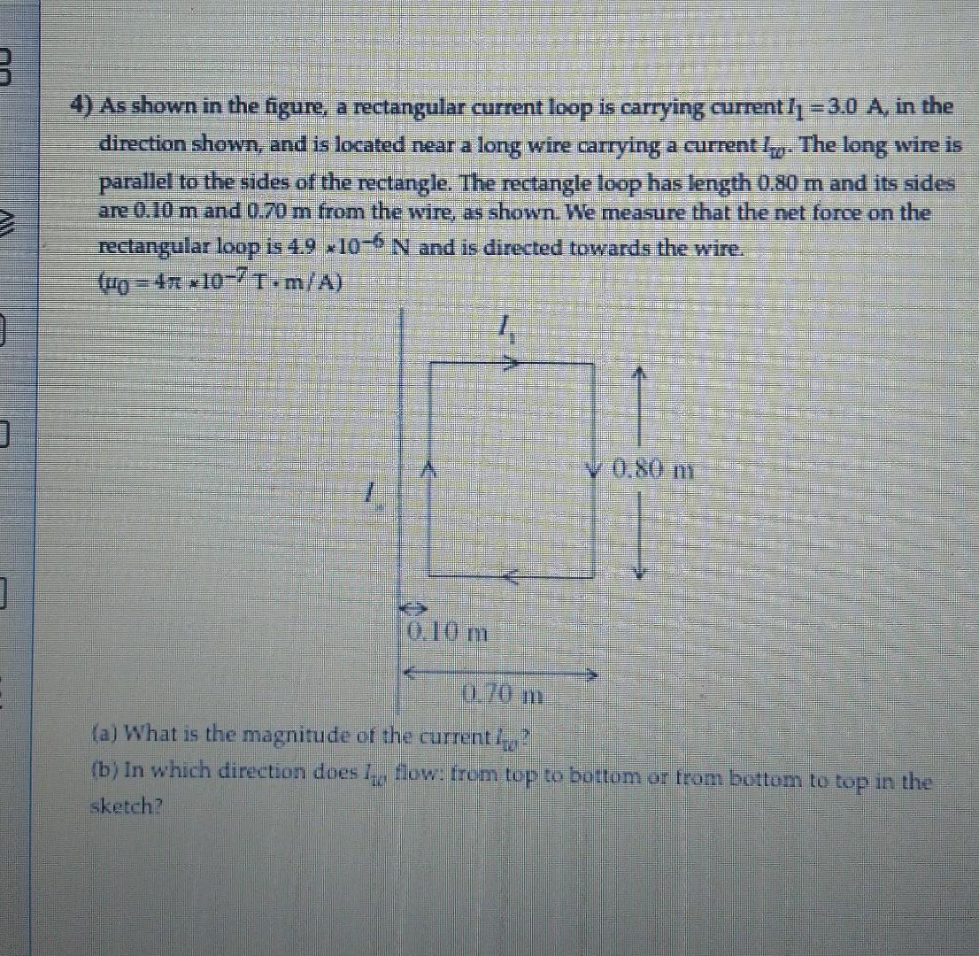 Solved 4) As shown in the figure, a rectangular current loop | Chegg.com
