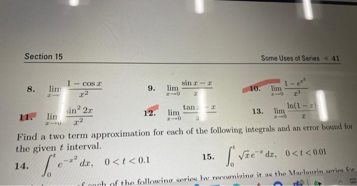 Solved 8. limx→→x21−cosx 9. limx→0xsinx−x 10. limx→0x31−ex3 | Chegg.com