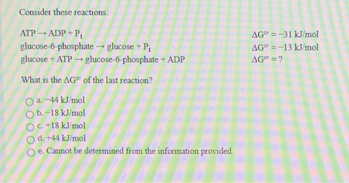 Solved Consider these reactions: ATP → ADP + Pi | Chegg.com