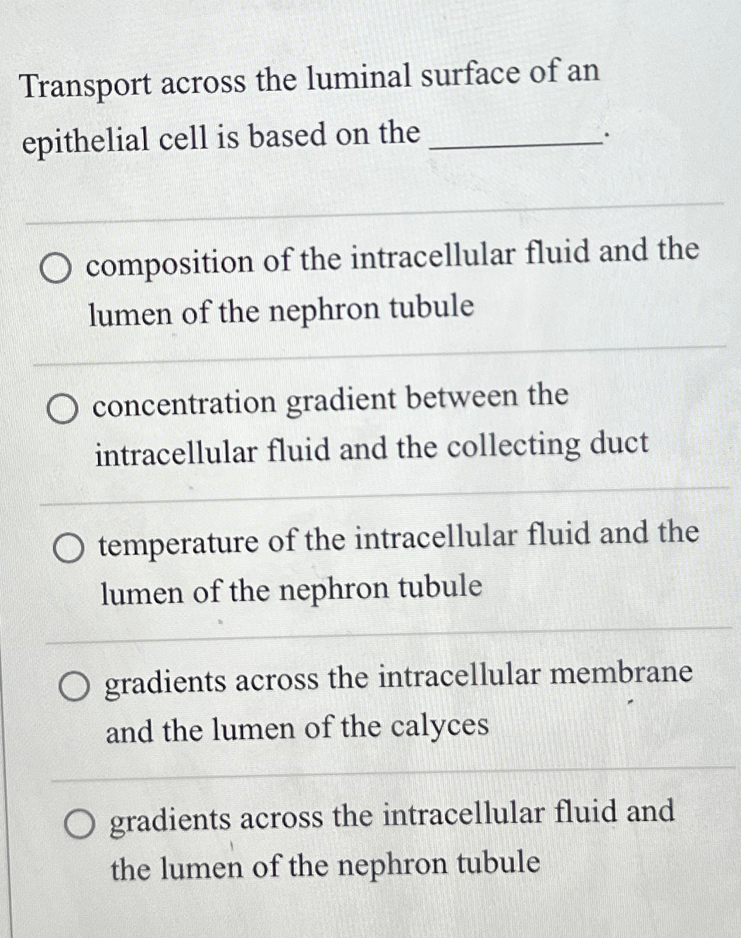 Solved Transport across the luminal surface of an epithelial | Chegg.com