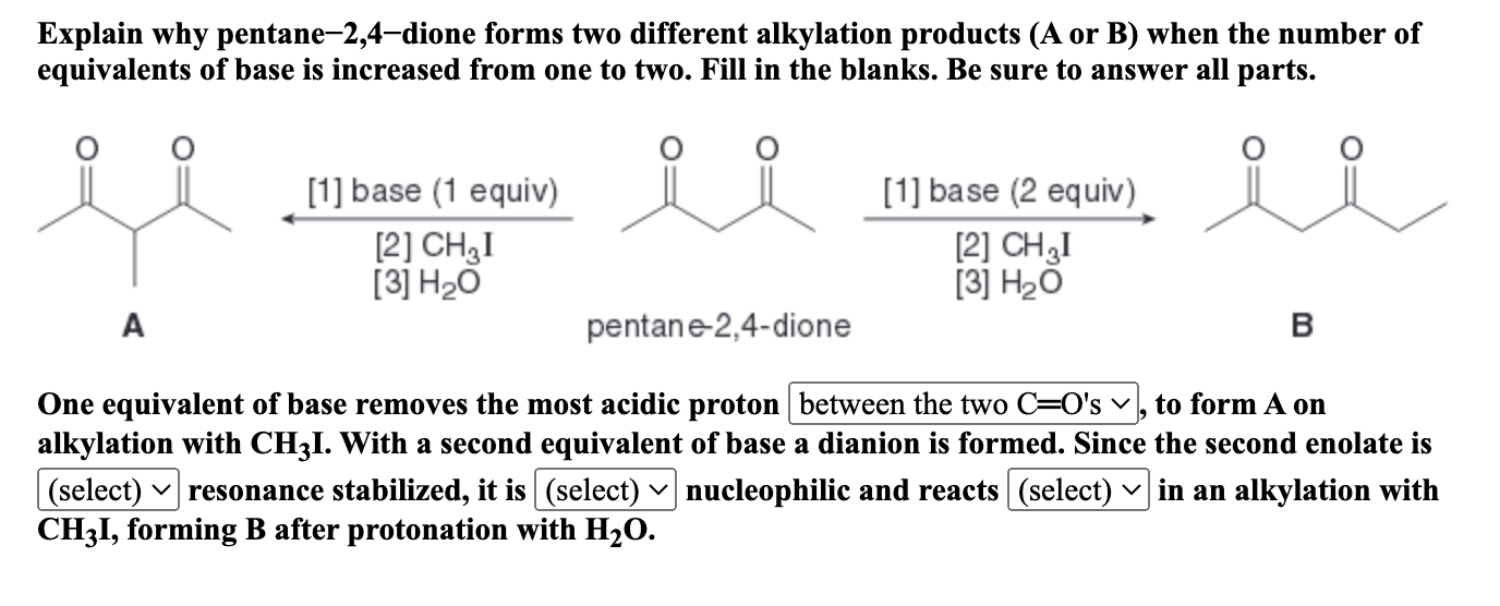 Solved Explain why pentane-2,4-dione forms two different | Chegg.com