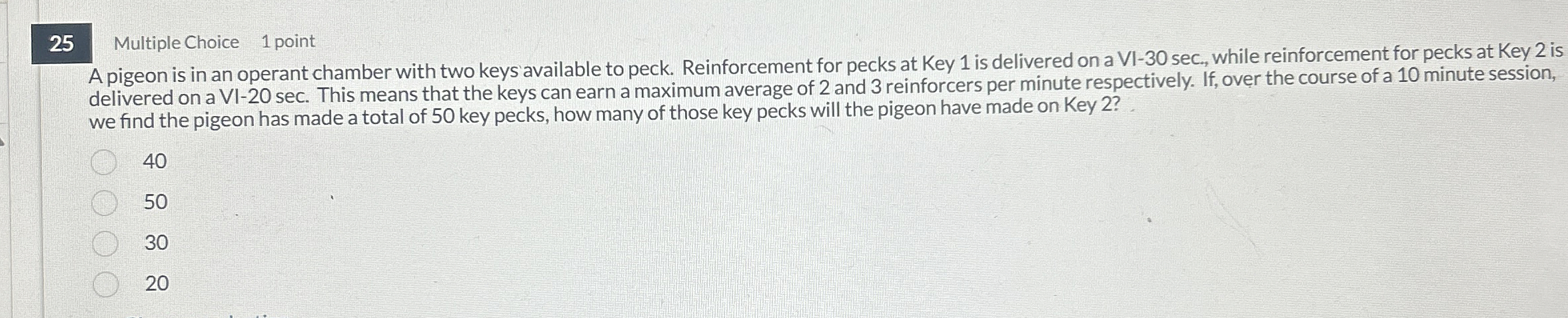 Solved 25Multiple Choice1 ﻿pointA pigeon is in an operant | Chegg.com