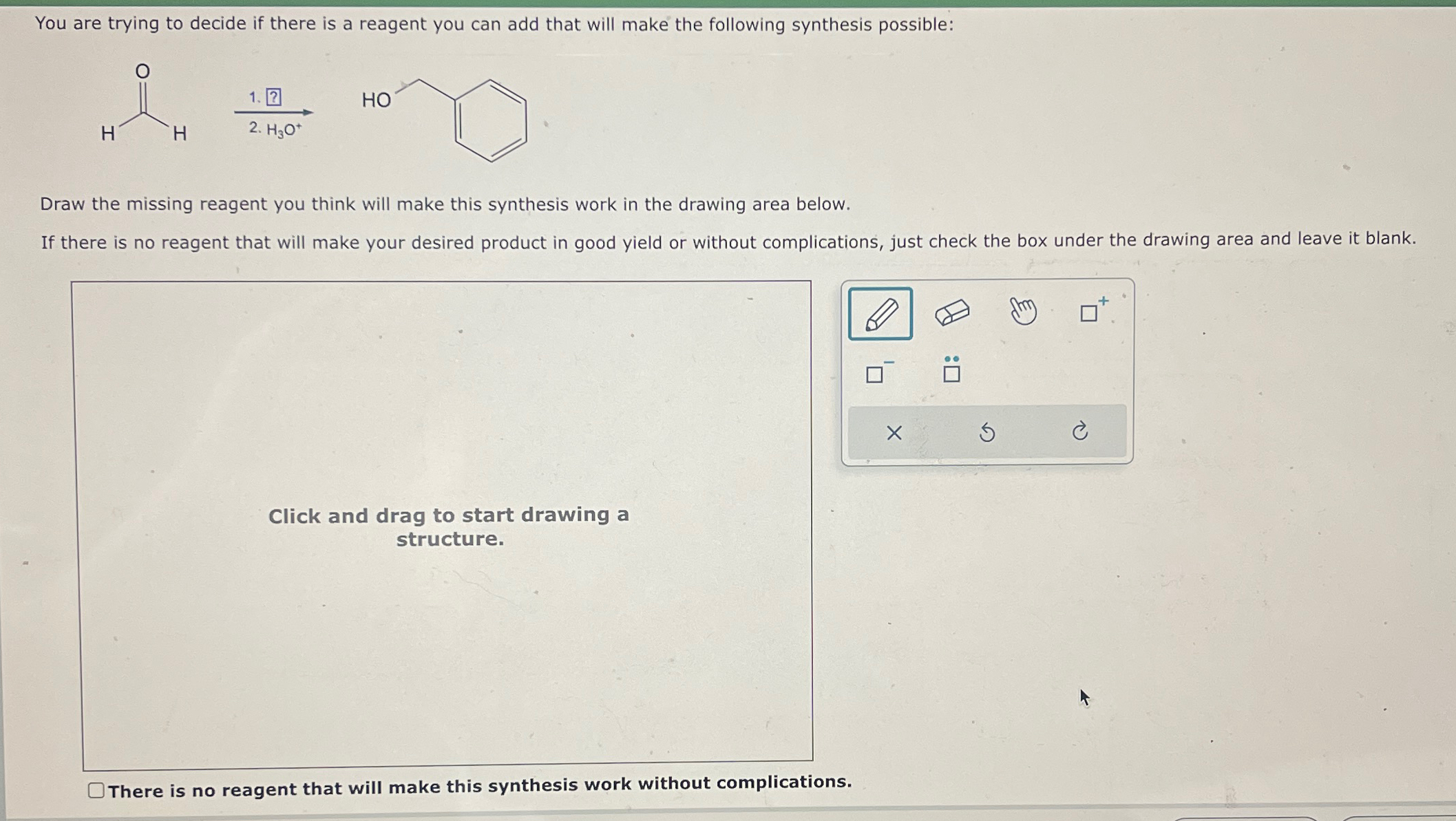 Solved You are trying to decide if there is a reagent you | Chegg.com