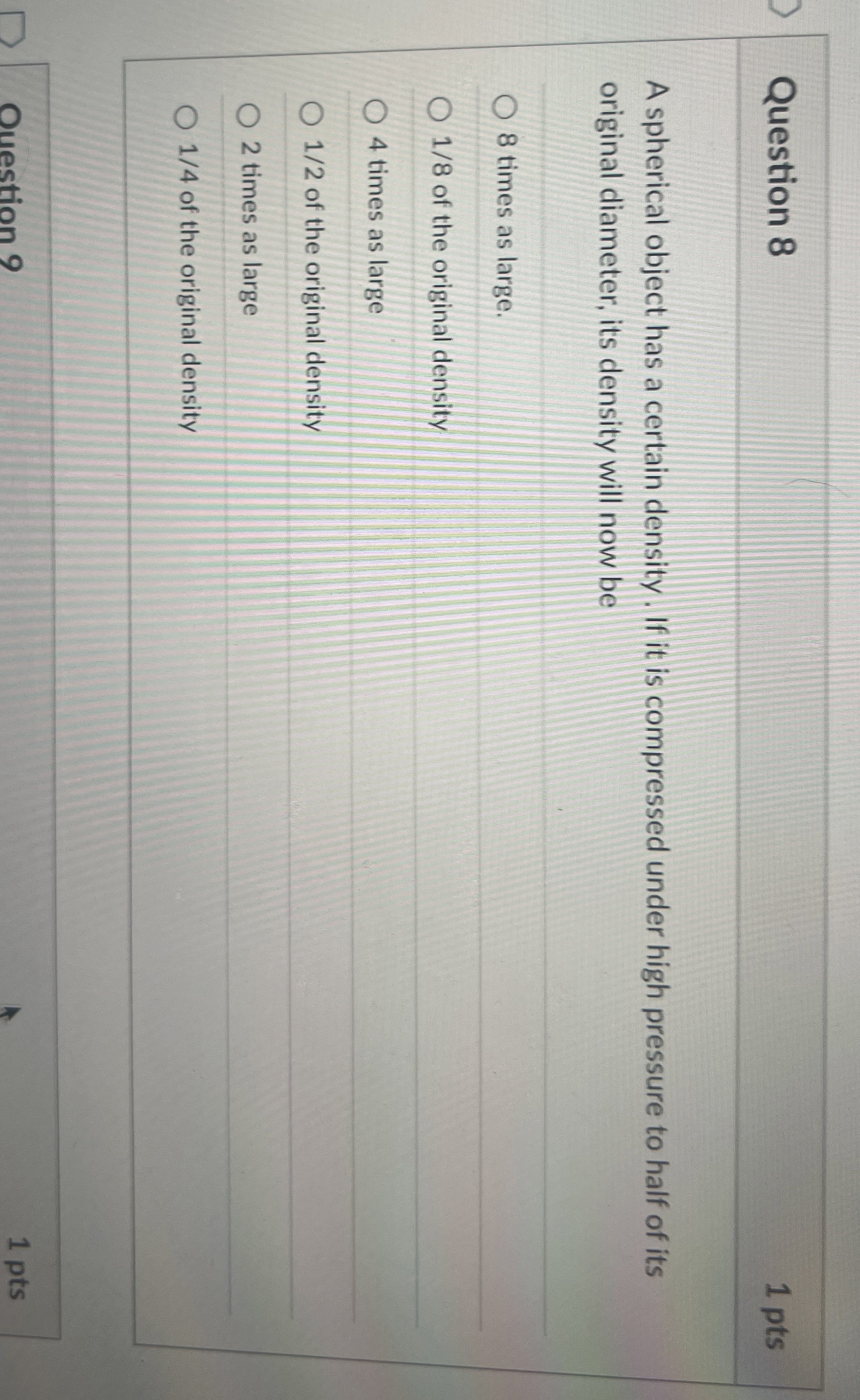 Solved Question 81 ﻿ptsA spherical object has a certain | Chegg.com