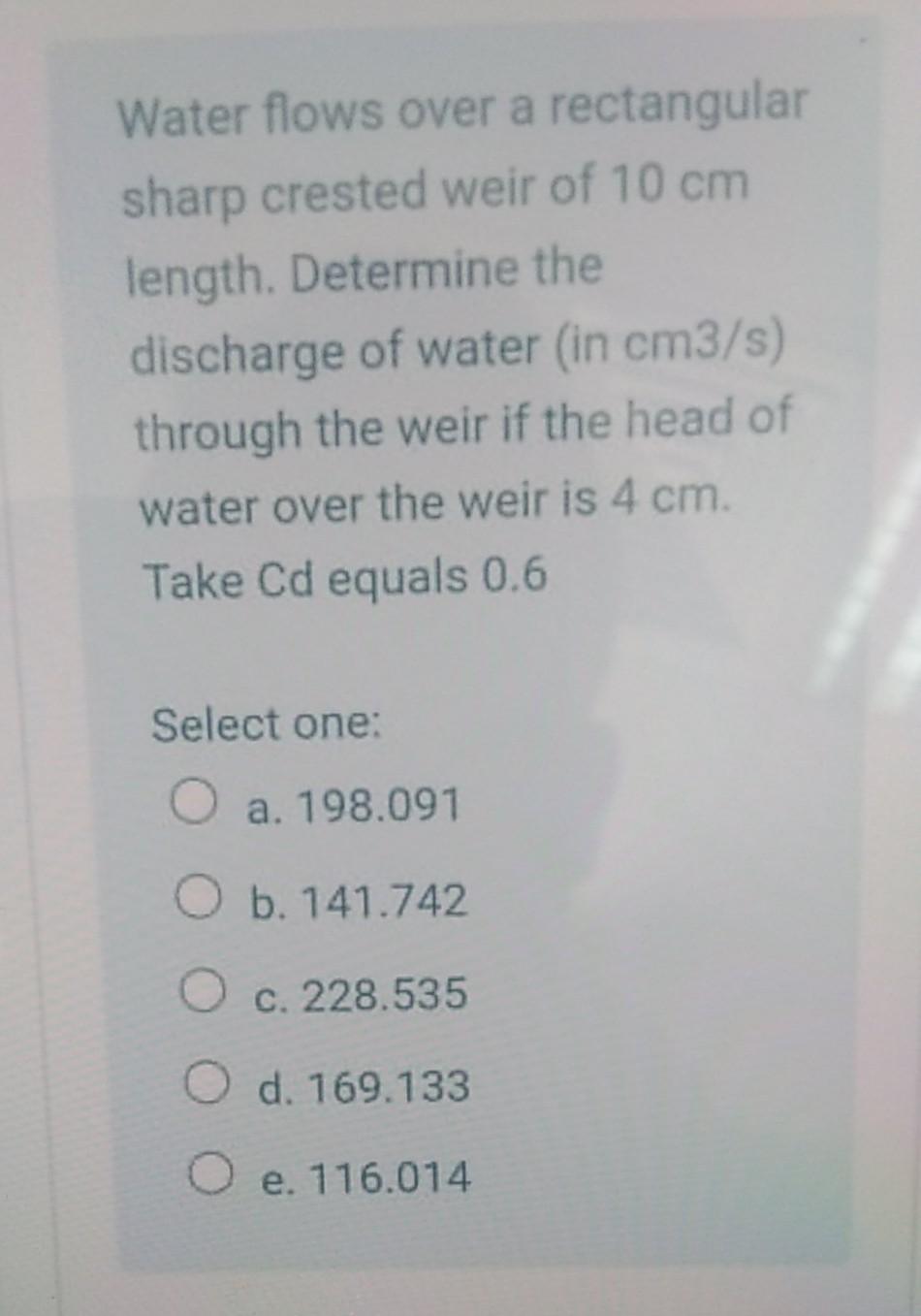 Solved Water flows over a rectangular sharp crested weir of | Chegg.com