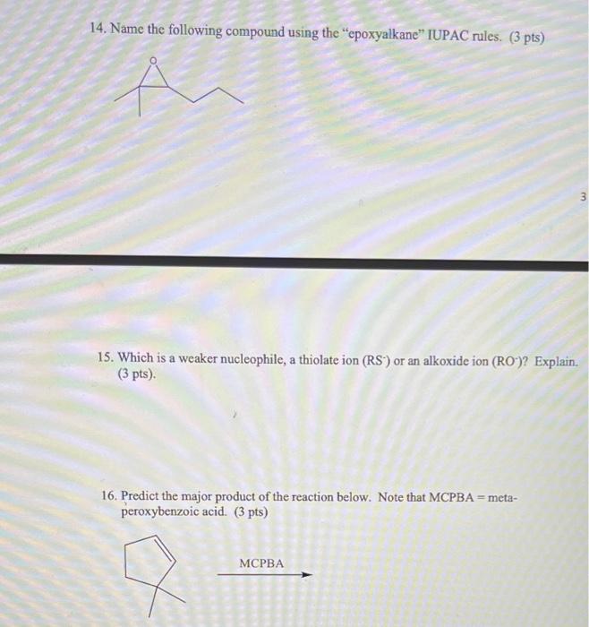 Solved 14. Name the following compound using the | Chegg.com