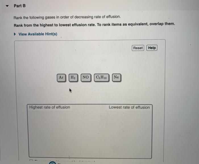 Solved Part B Rank the following gases in order of | Chegg.com