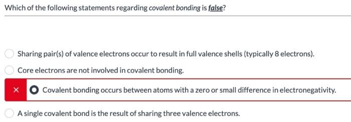 Solved Which of the following statements regarding covalent | Chegg.com