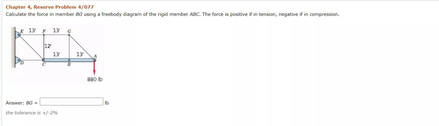 Solved Chapter 4, Reserve Problem 4/077 Calculate the force | Chegg.com