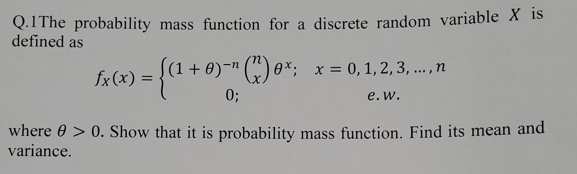 Solved Q.1The probability mass function for a discrete | Chegg.com