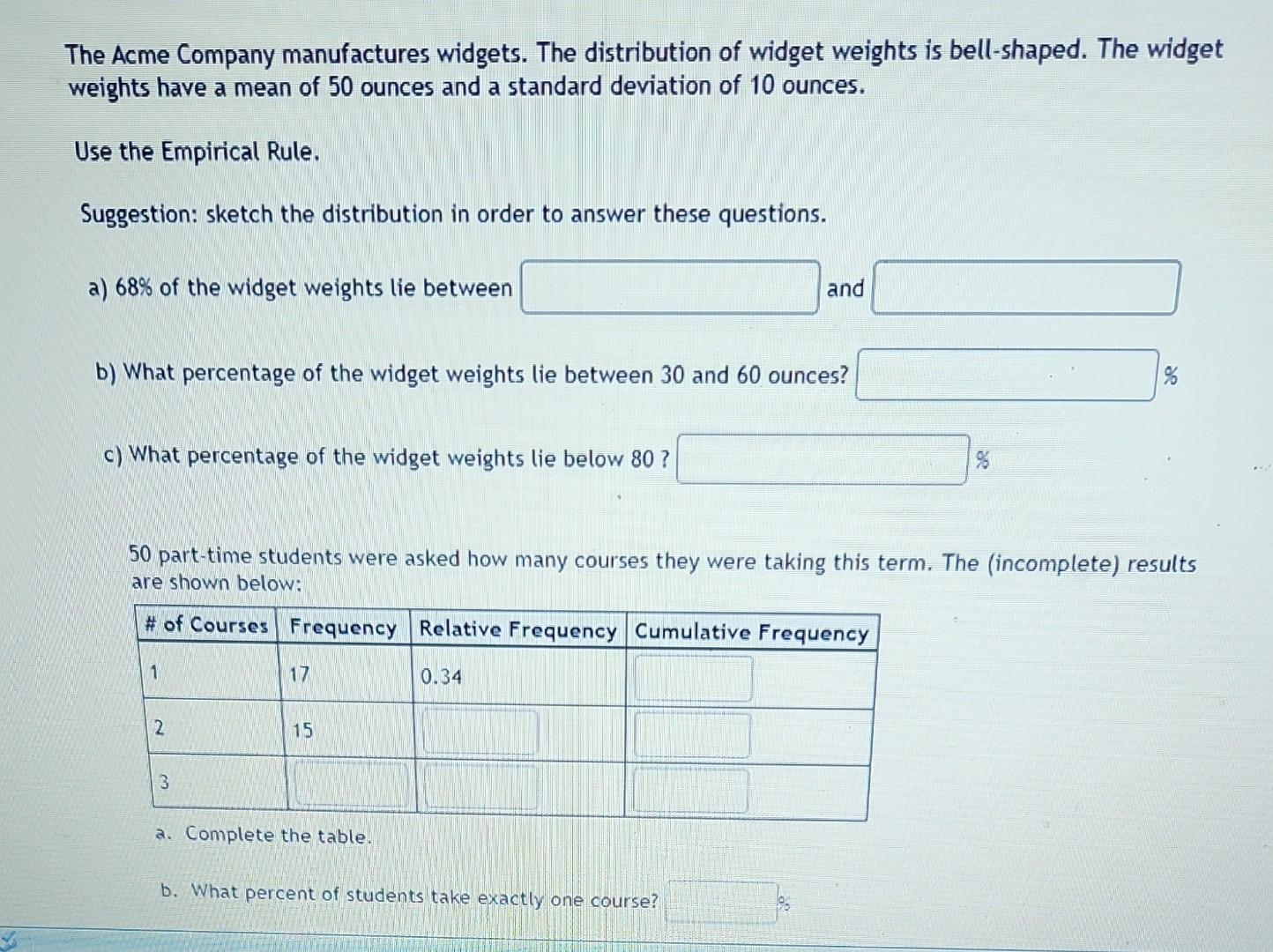 Solved he Acme Company manufactures widgets. The | Chegg.com