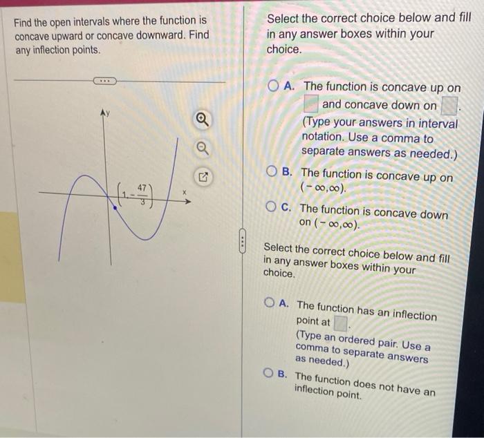Solved Find the open intervals where the function is concave | Chegg.com