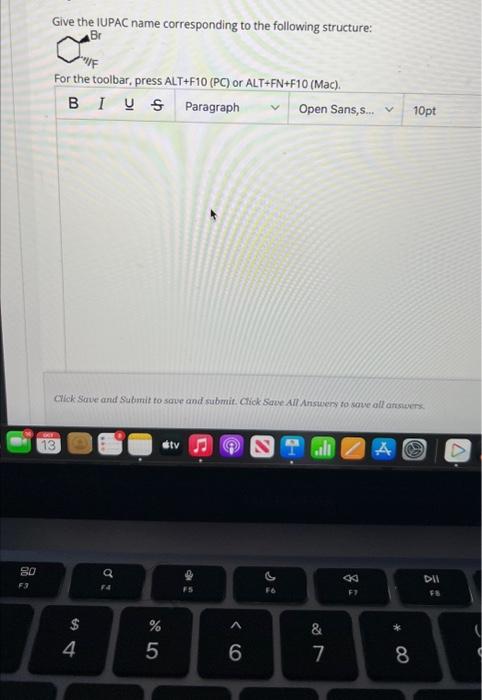 Solved Give the IUPAC name corresponding to the following | Chegg.com