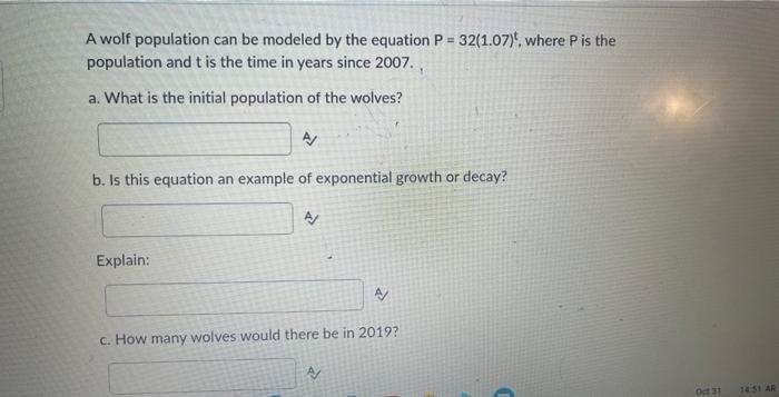 Solved A wolf population can be modeled by the equation | Chegg.com