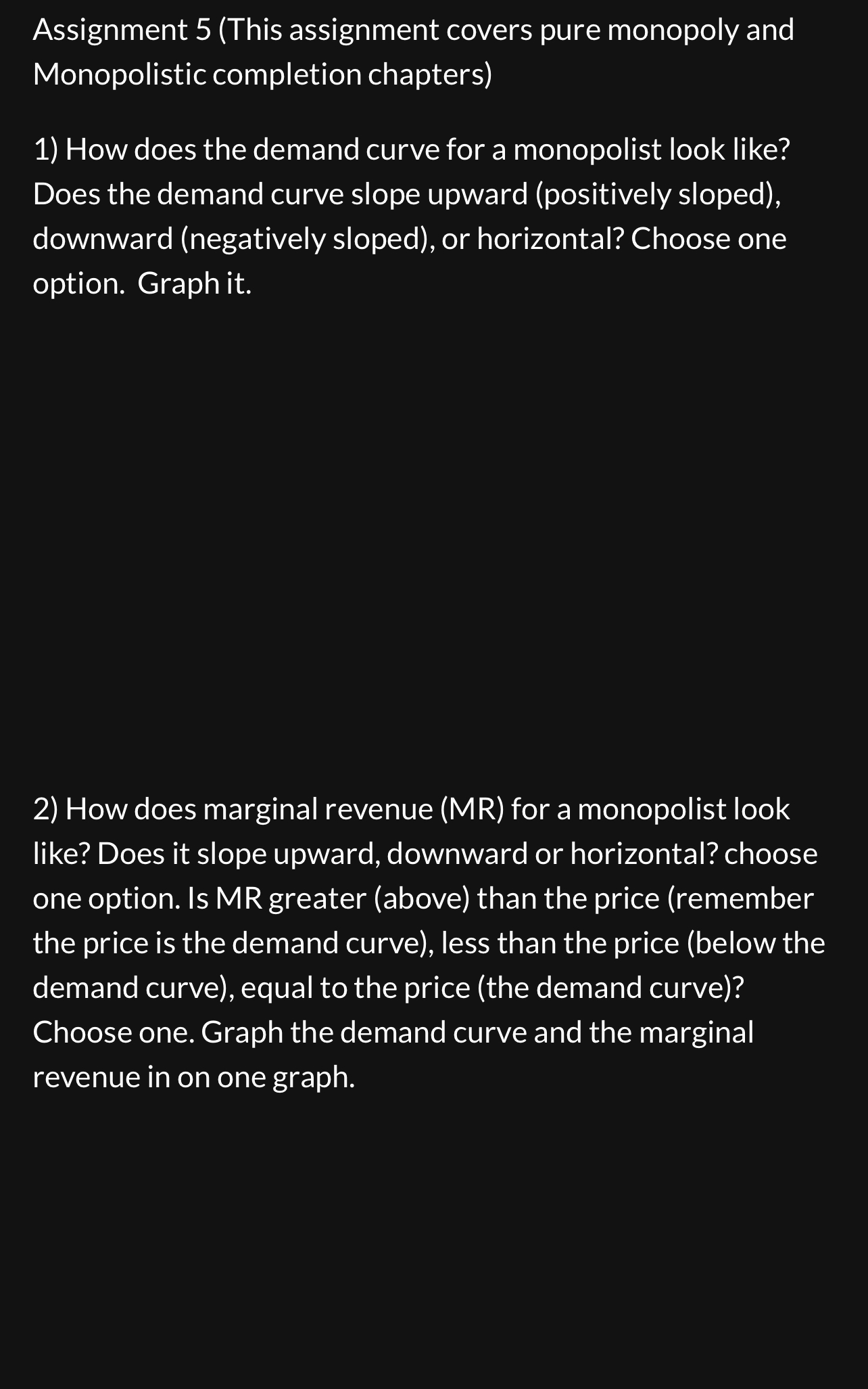 Solved Assignment 5 (This assignment covers pure monopoly | Chegg.com