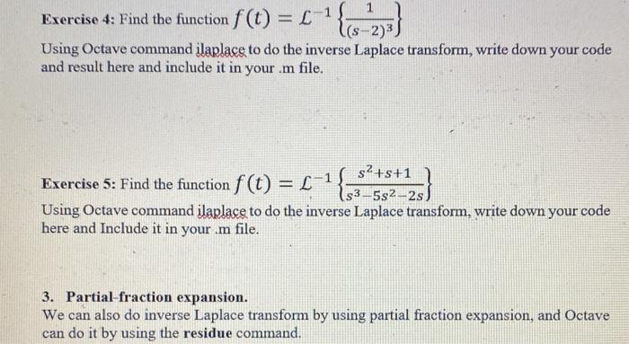 Solved 1. Laplace Transform Octave and MATLAB can do the | Chegg.com