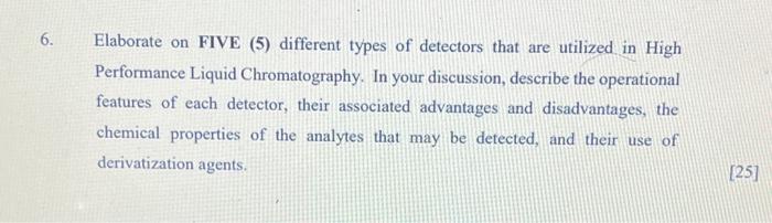 Solved Elaborate on FIVE (5) different types of detectors | Chegg.com
