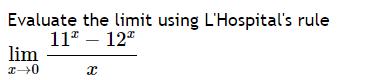 Solved Evaluate the limit using L'Hospital's | Chegg.com