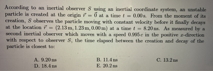 Solved According to an inertial observer S using an inertial | Chegg.com