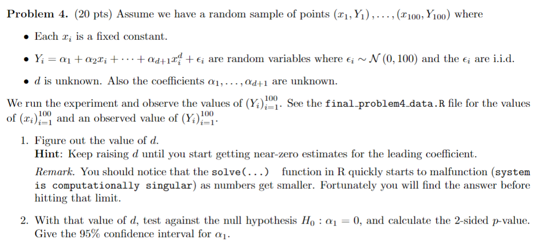 Solved Problem 4. (20 ﻿pts) ﻿Assume we have a random sample | Chegg.com