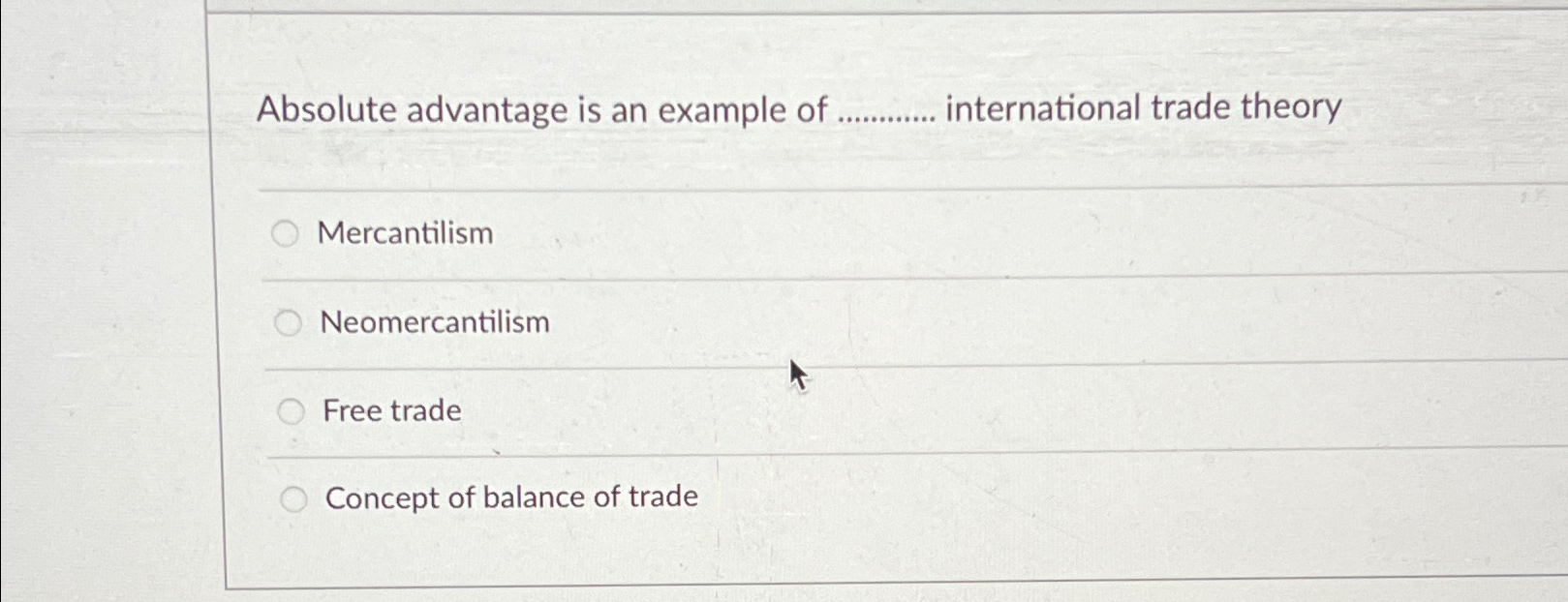 Solved Absolute advantage is an example of q, ﻿international | Chegg.com