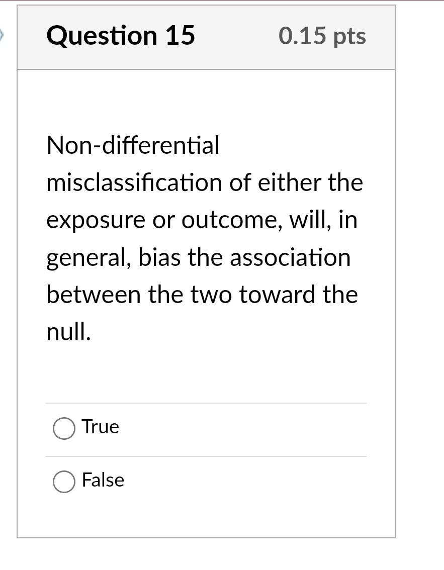 Solved Non-differential misclassification of either the | Chegg.com