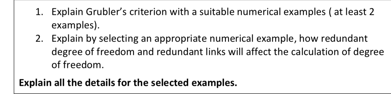 Solved Explain Grubler's criterion with a suitable numerical | Chegg.com