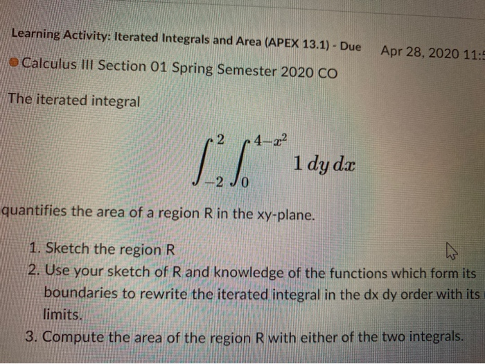 Solved Learning Activity: Iterated Integrals and Area (APEX | Chegg.com