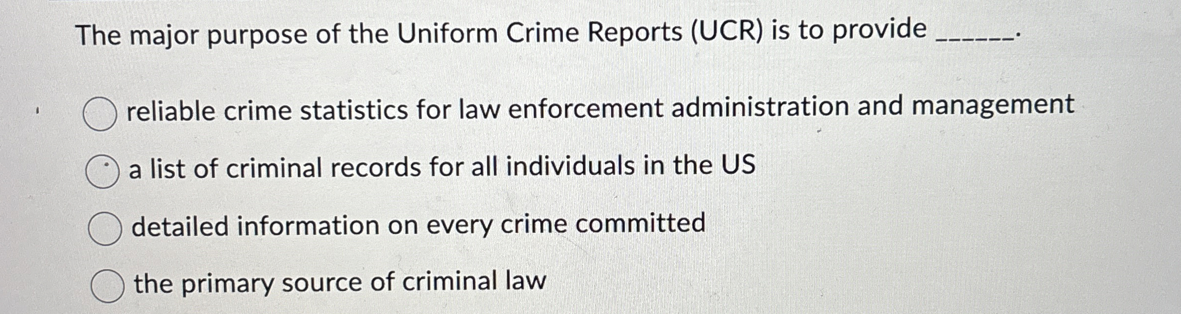 Solved The major purpose of the Uniform Crime Reports (UCR) | Chegg.com